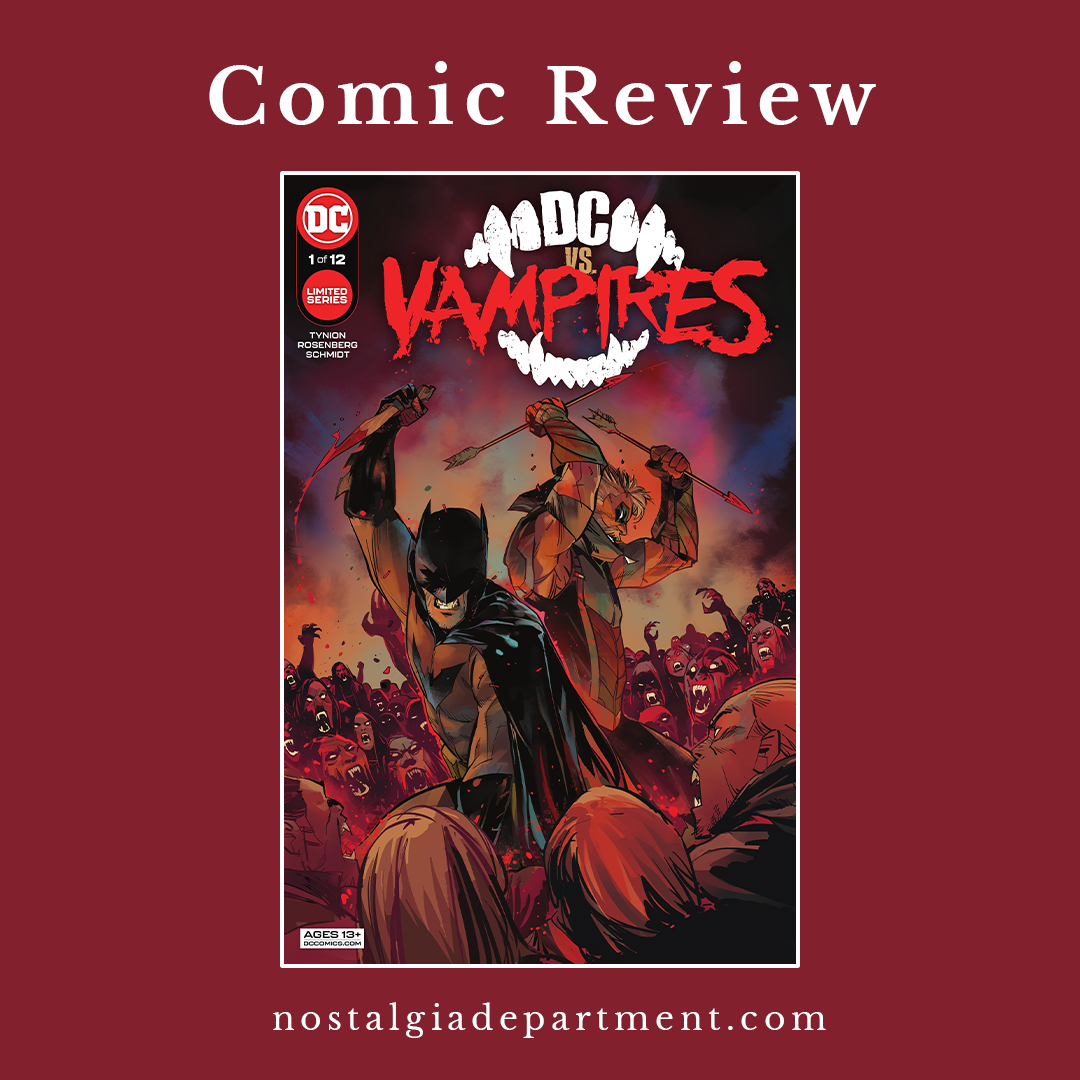 Comic Review: DC vs. Vampires - Nostalgia Department: Spoiler Free ...