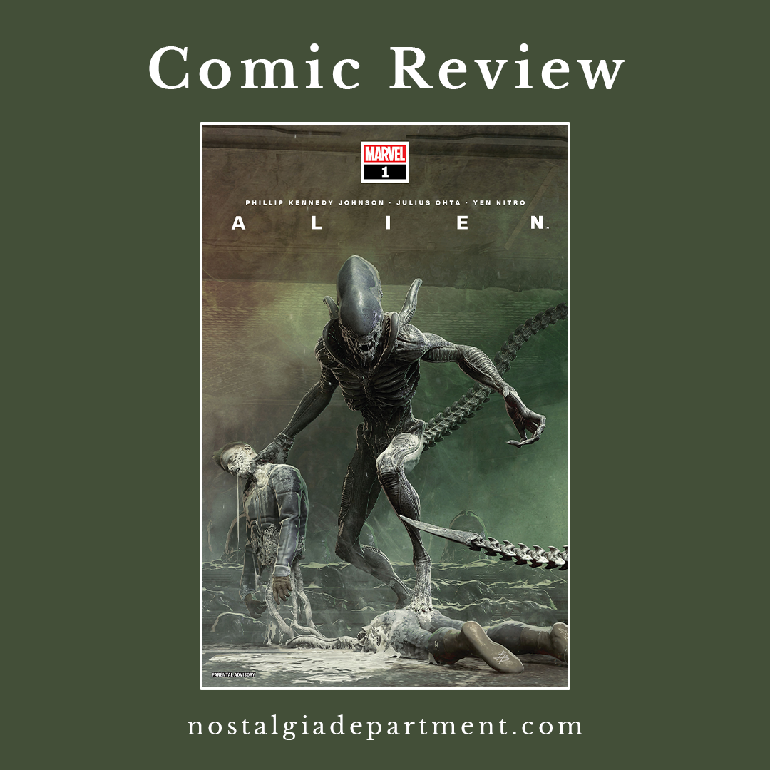Comic Review: Alien (2022) #1 - Nostalgia Department: Spoiler Free ...